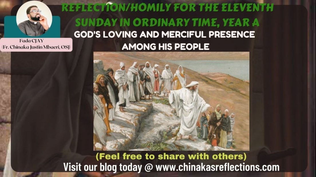 REFLECTION/HOMILY FOR THE ELEVENTH SUNDAY IN ORDINARY TIME, YEAR A - Fr ...