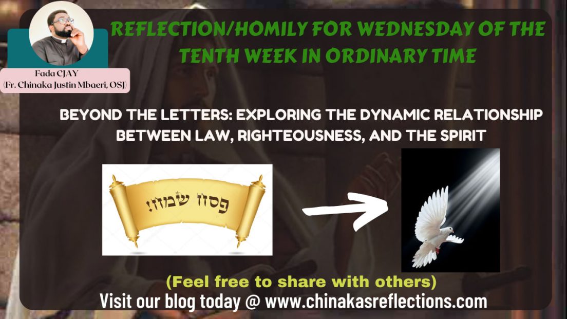 REFLECTION/HOMILY FOR WEDNESDAY OF THE TENTH WEEK IN ORDINARY TIME - Fr ...