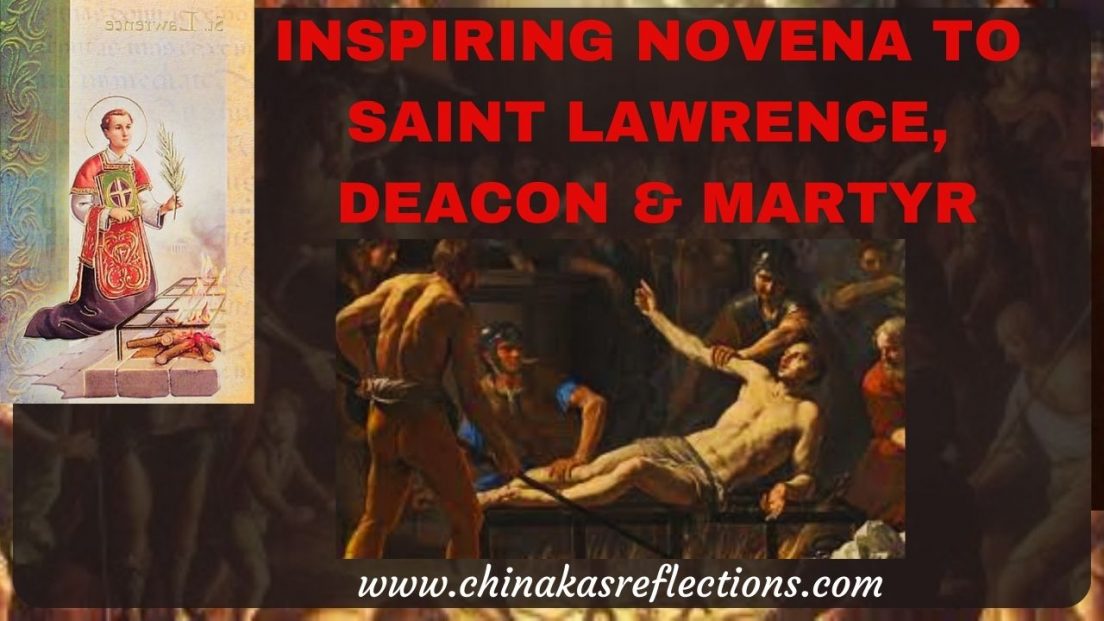 INSPIRING NOVENA TO SAINT LAWRENCE, DEACON & MARTYR: DAY 1 - Fr ...