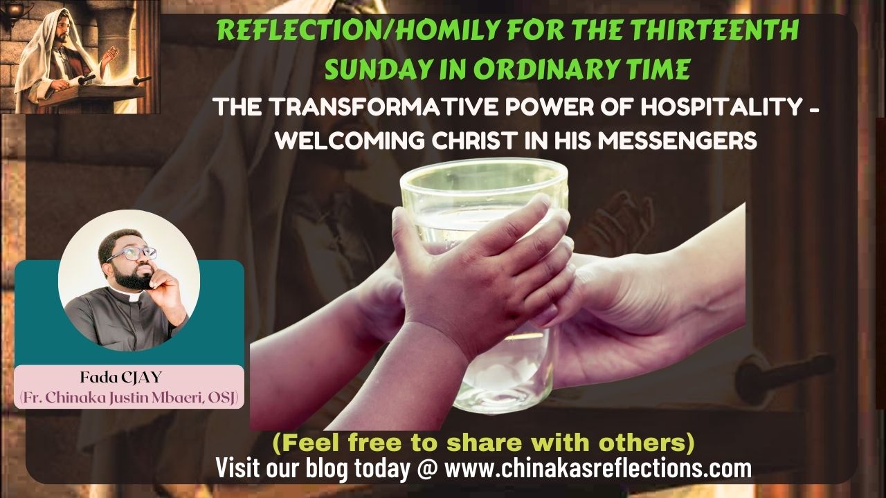 REFLECTION/HOMILY FOR THE THIRTEENTH SUNDAY IN ORDINARY TIME - Fr ...