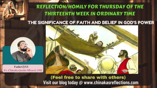 Weekday Homilies/ Reflections Archives - Fr. Chinaka's Media