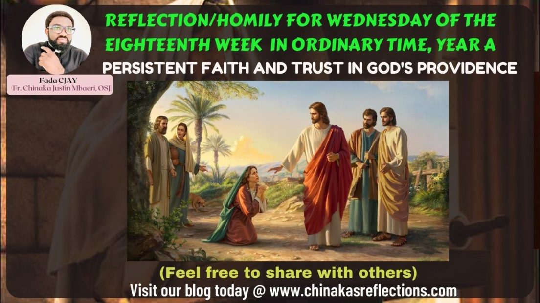 Weekday Homilies/ Reflections Archives - Fr. Chinaka's Media
