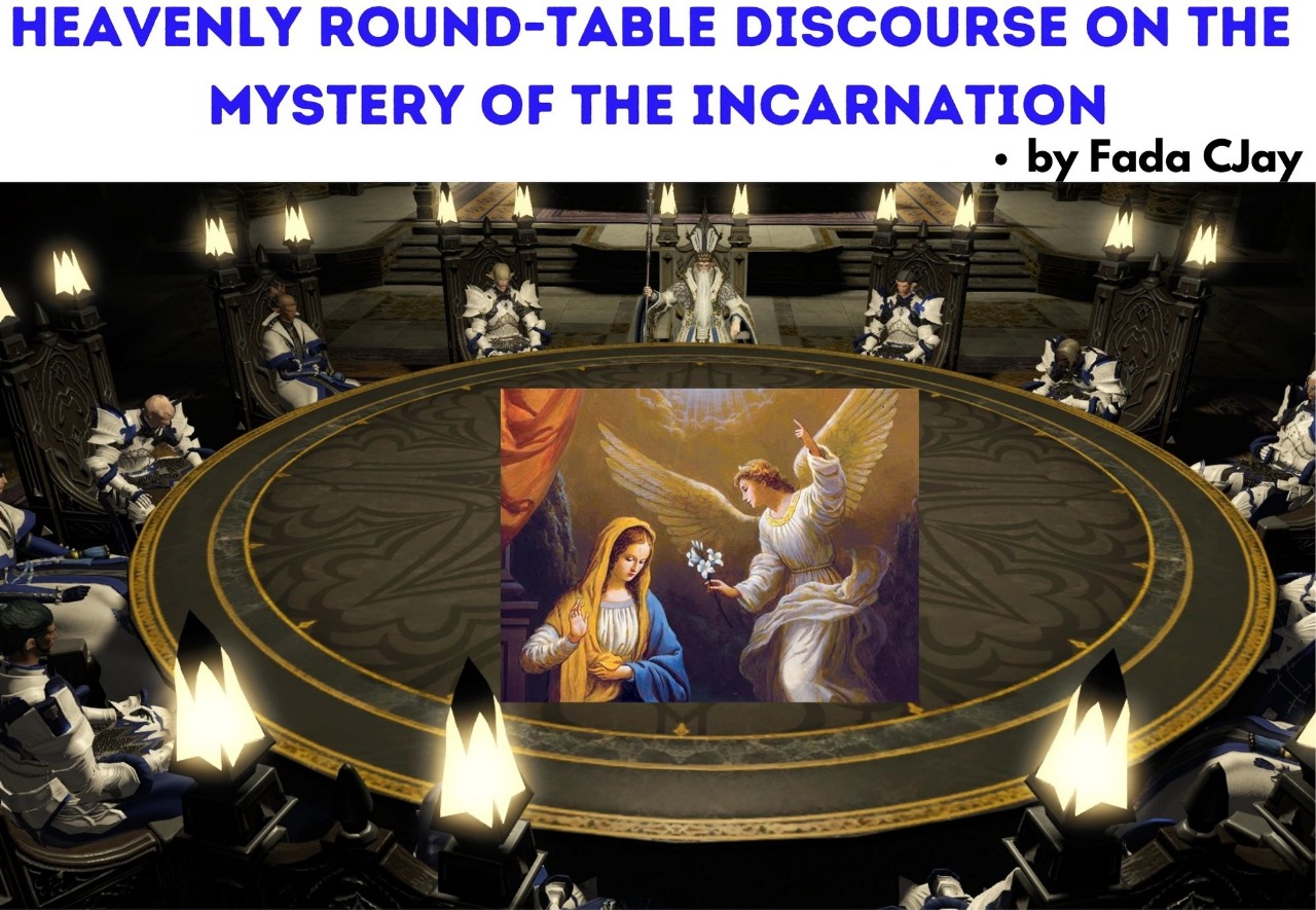 Heavenly Round-Table Discourse on the Mystery of the Incarnation by ...